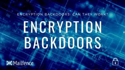Encryption Backdoors: Can they work? | Mailfence Blog
