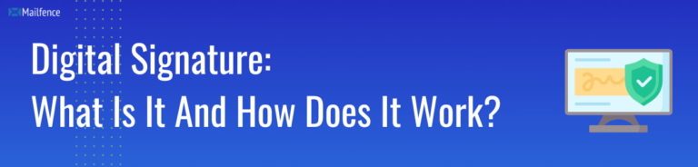 Digital signatures. How do digitally signed emails work?